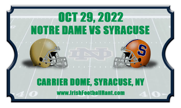 Notre Dame Fighting Irish vs Syracuse Orange Football Tickets | 10/29/22 Notre Dame Fighting Irish vs Syracuse Orange Football Tickets | 10/29/22